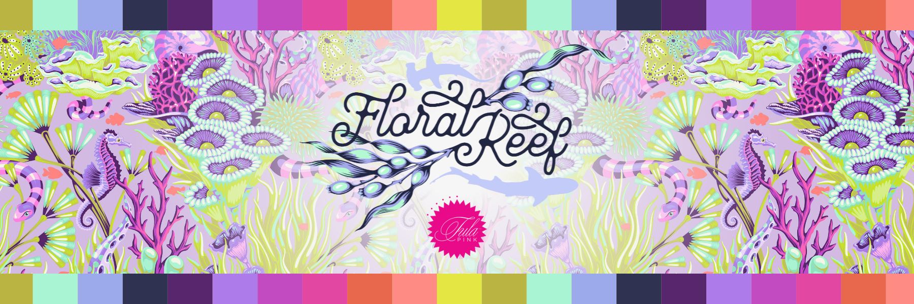 Floral Reef by Tula Pink